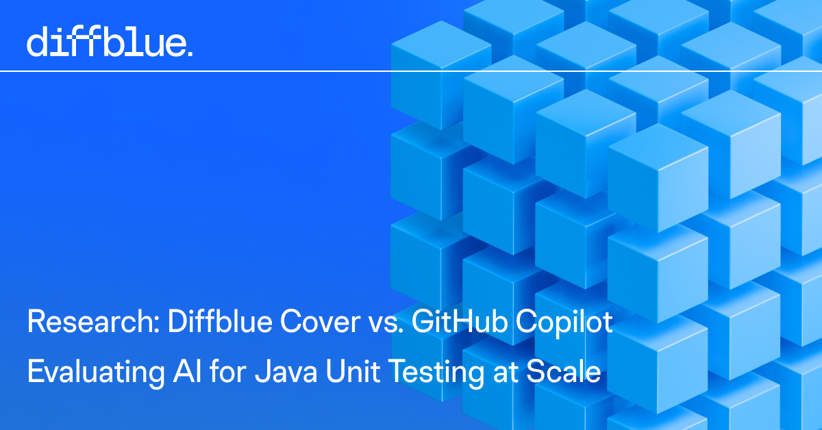 Research Diffblue Cover Vs Github Copilot Evaluating Ai For Java