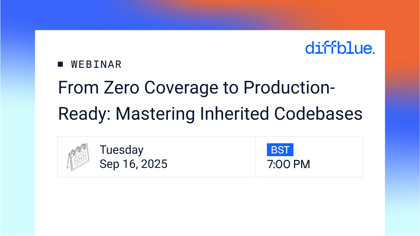 From Zero Coverage to Production-Ready: Mastering Inherited Codebases - Diffblue